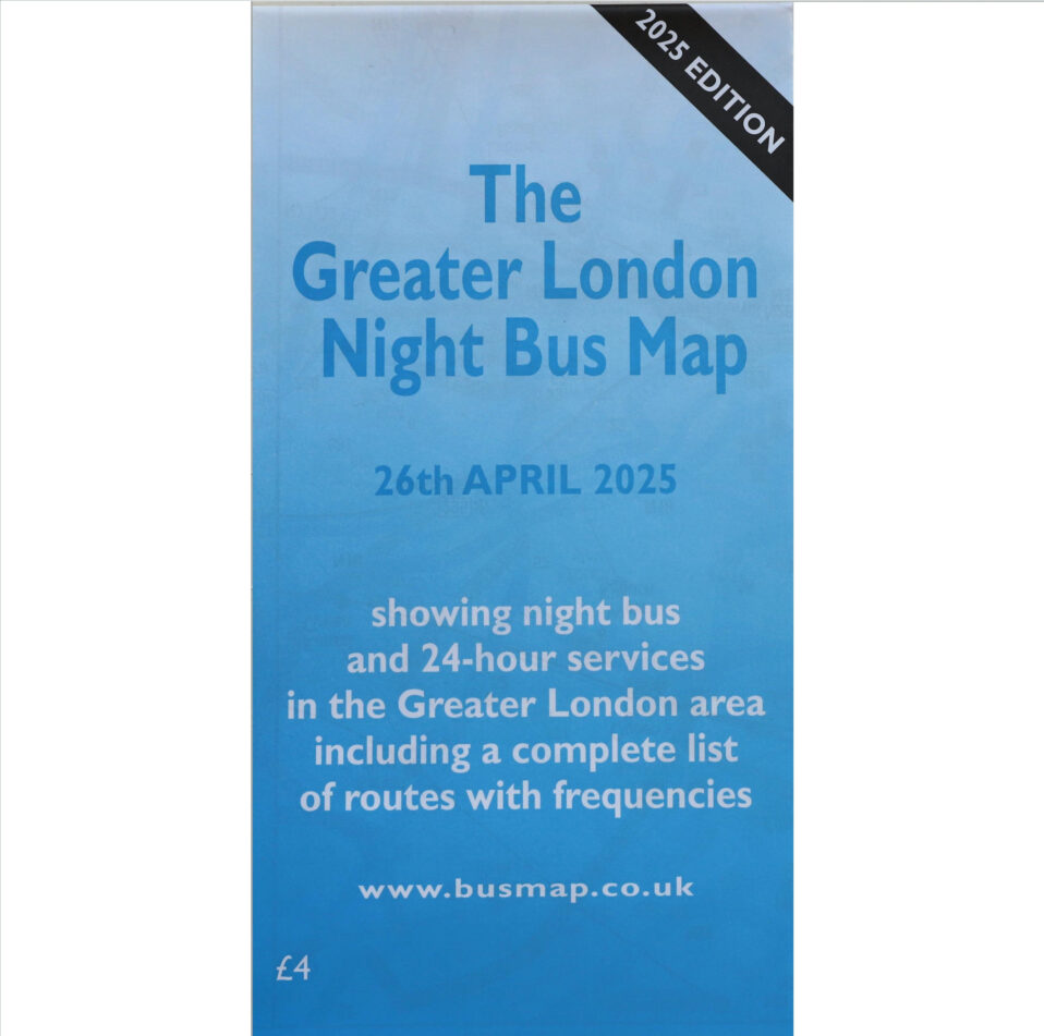 2025 Greater London NIGHT BUS map - updated to 26 April 2025 - London ...